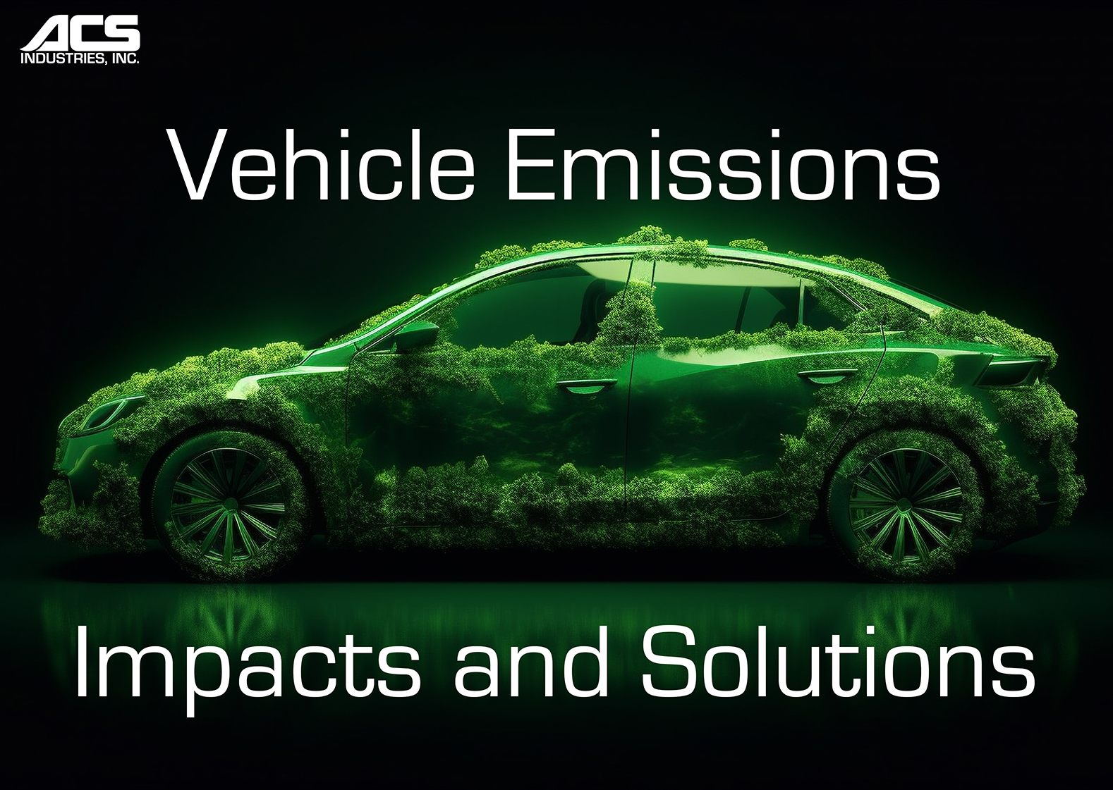 Exploring Vehicle Emissions: Their Impact & Solutions - ACS Industries